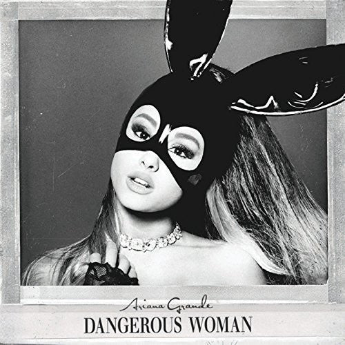 ARIANA GRANDE-DANGEROUS WOMAN (EXPLICIT VERSION)(SEALED CD) – Luna ...